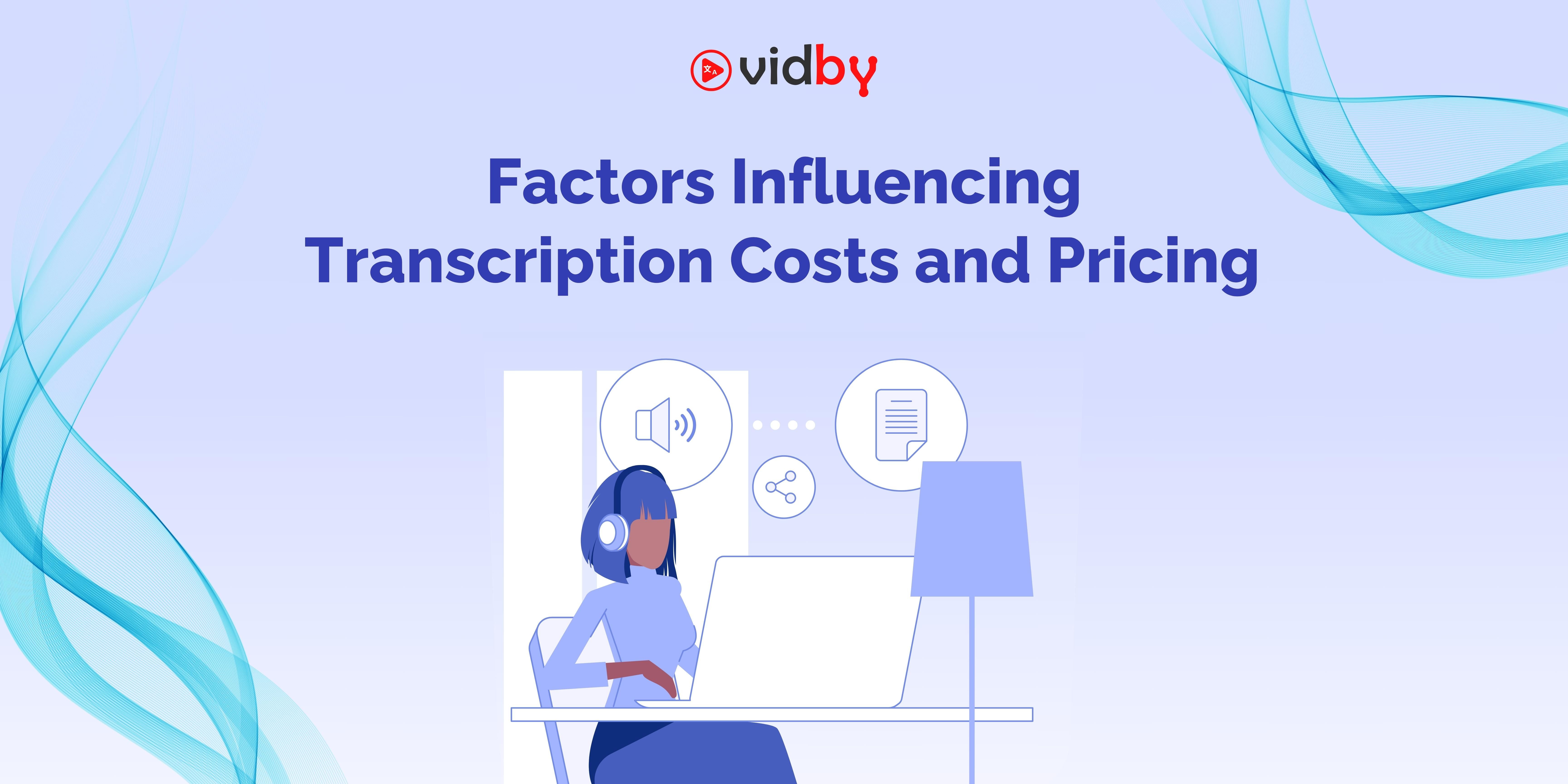Transcription Rates: Meaning and Factors that Affect It | vidby